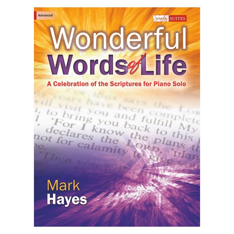 Wonderful Words Of Life A Celebration Of The Scriptures For Piano Solo wonderful-words-of-life-a-celebration-of-the-scriptures-for-piano-solo