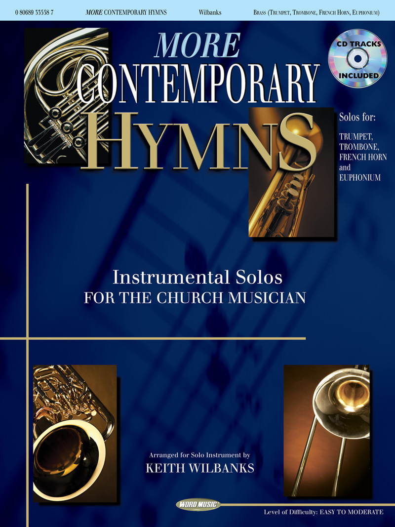 More Contemporary Hymns (Brass Edition): Instrumental Solos for the ...