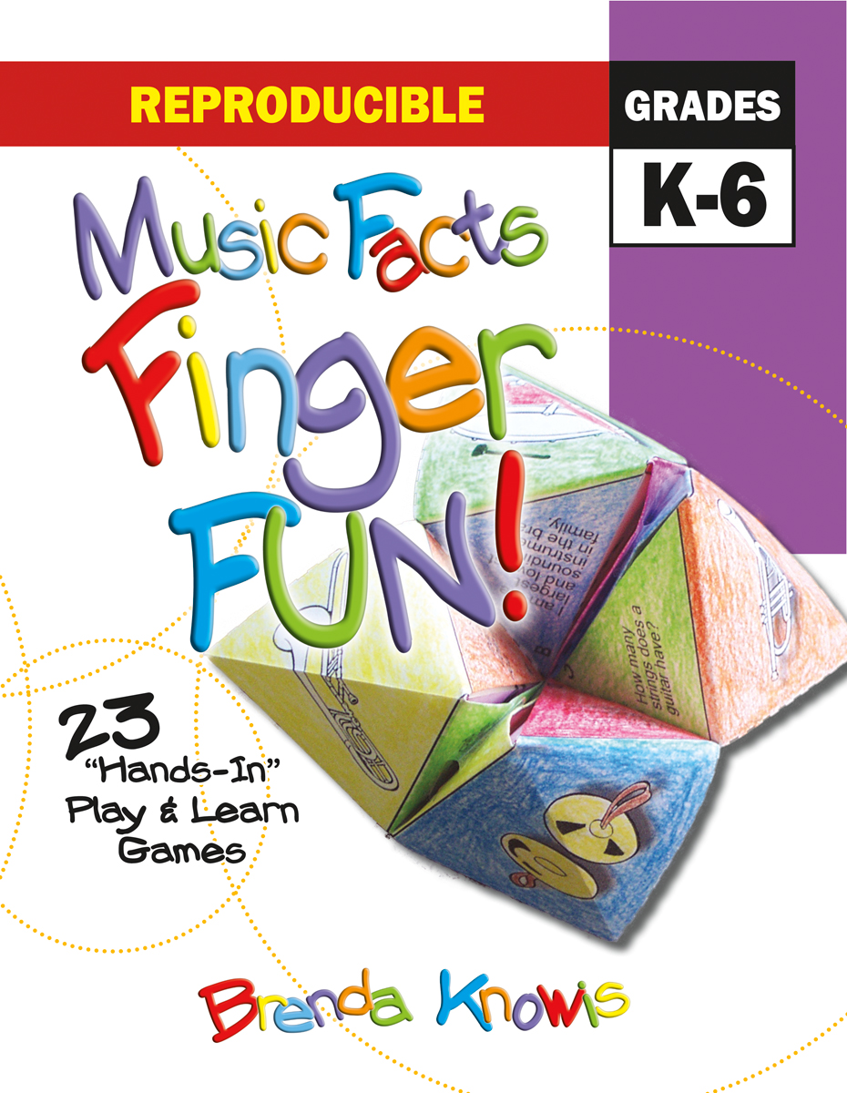 Music Facts Finger Fun!: 23 Hands-In Play & Learn Games