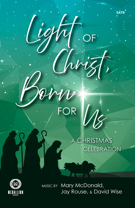 Light of Christ, Born for Us