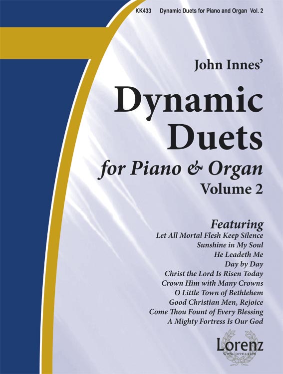 Dynamic Duets Vol 2: for Piano and Organ