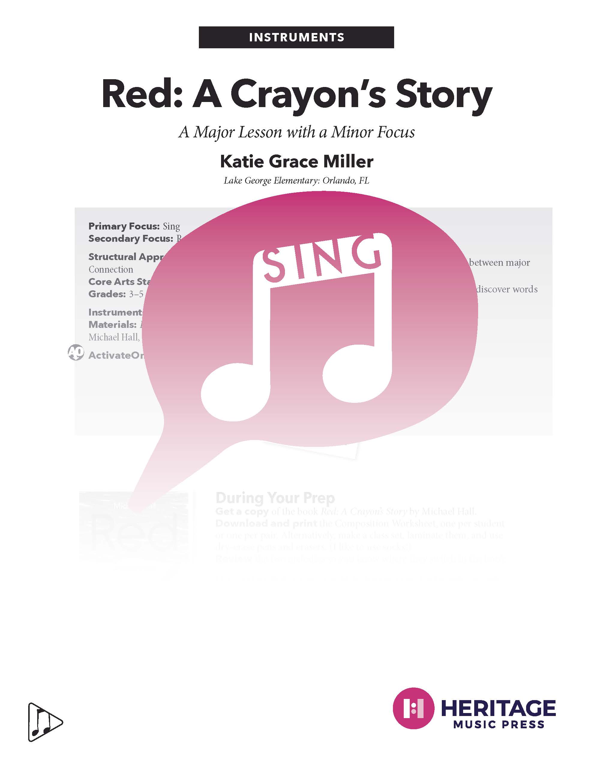 Red: A Crayon's Story: A Major Lesson with a Minor Focus