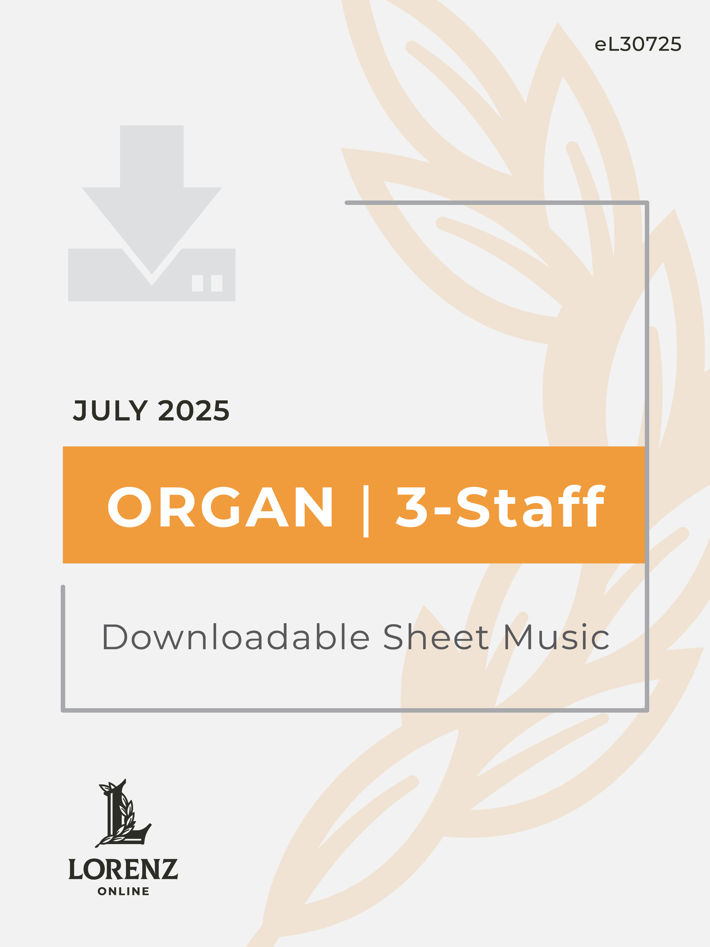 Lorenz Online - Organ 3-staff, July 2025